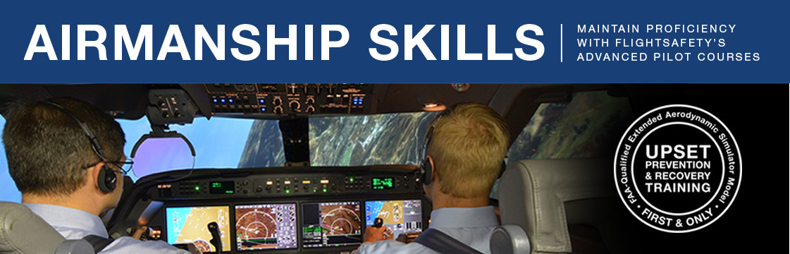FlightSafety Airmanship Skills | FlightSafety International Inc.